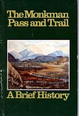 The Monkman Pass and Trail : a brief history