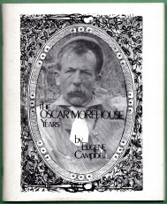 THE OSCAR MOREHOUSE YEARS; signed copy